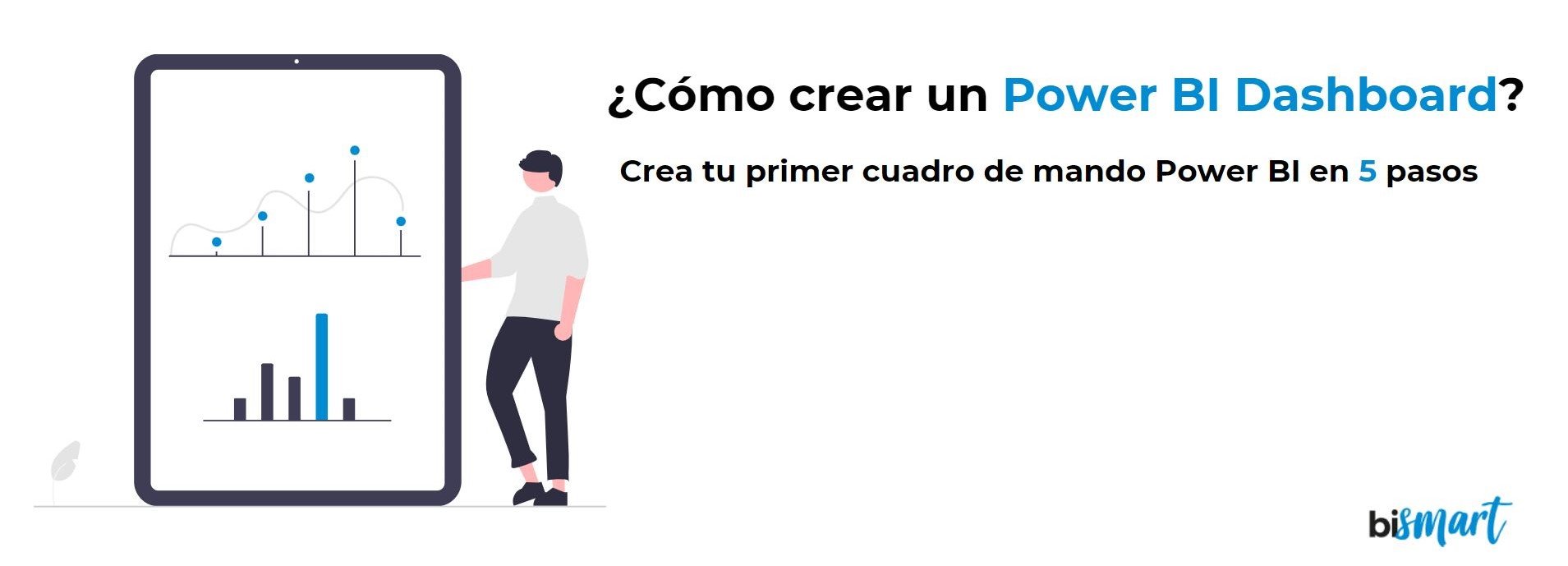 Power BI Dashboard: ¿Cómo crear un dashboard en Power BI?